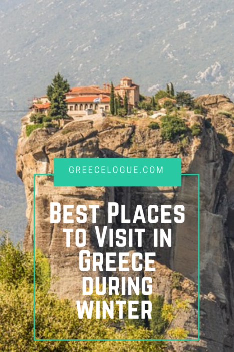 Best Places to Visit in Greece during the Cold Season (Winter ...